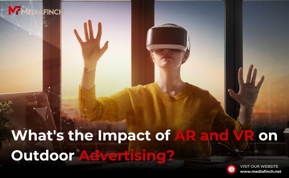 What's the impact of AR and VR on outdoor advertising?