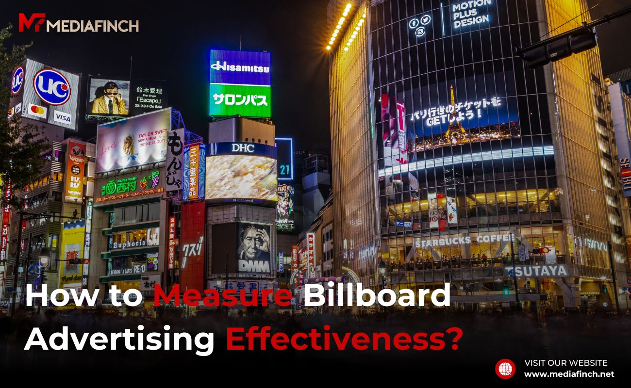 How to Measure Billboard Advertising Effectiveness? - Mediafinch