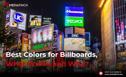 Best Colors for Billboards, What Works and Why? - Mediafinch