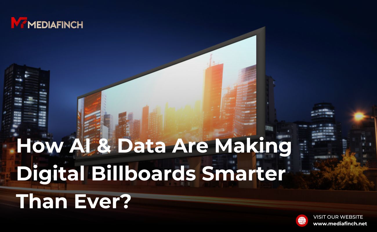 How AI & Data Are Making Digital Billboards Smarter Than Ever?